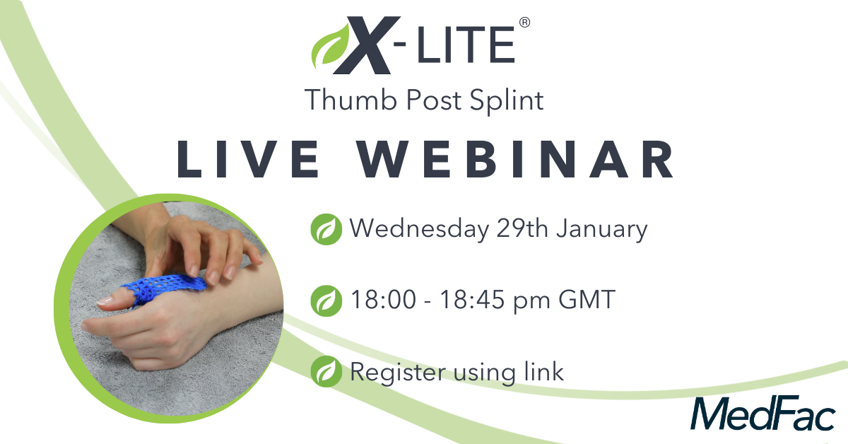 X-Lite® Thumb Post Splint - Medfac Academy